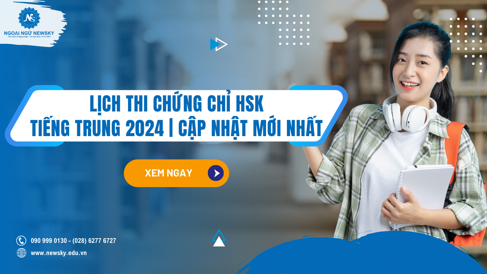 Lịch thi chứng chỉ HSK tiếng Trung 2024 | Cập nhật mới nhất